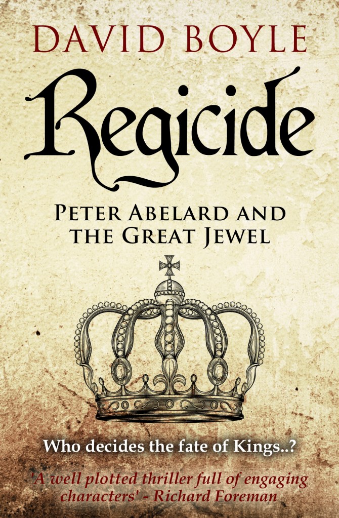 Interview: David Boyle, author of Regicide – What Cathy Read Next…