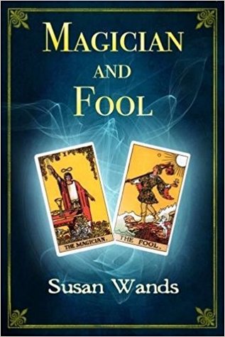 #BookReview Magician and Fool by Susan Wands – What Cathy Read Next…